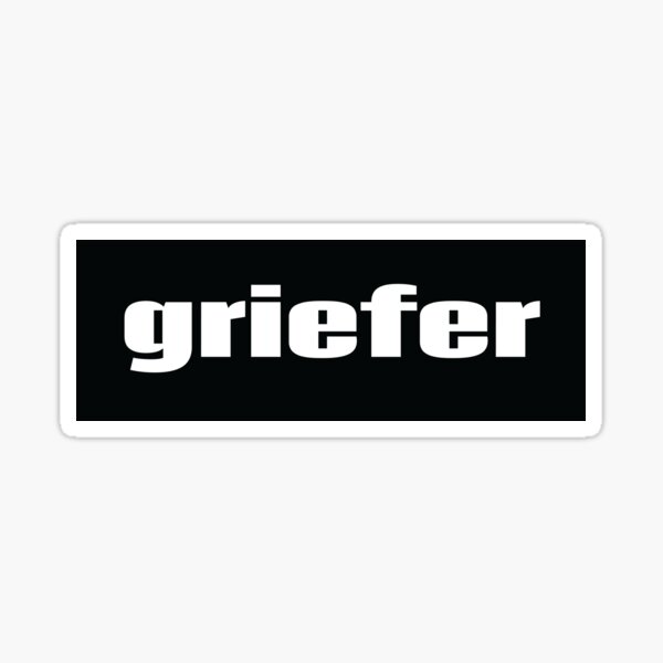 Griefing Gifts & Merchandise | Redbubble