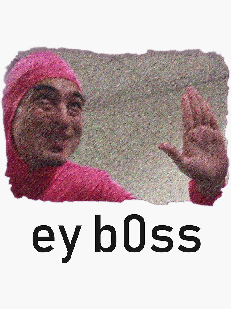 "ey b0ss Filthy Frank" Sticker for Sale by TheRealTheodore | Redbubble