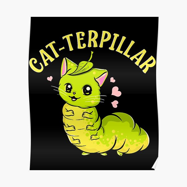 Caterpillar Posters | Redbubble