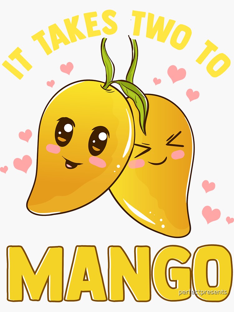 "It Takes Two To Mango Funny Fruit Tango Pun" Sticker by ...