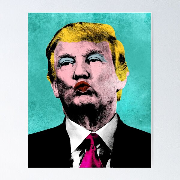 "Trump Warhol" Poster for Sale by Jesse Metcalfe | Redbubble