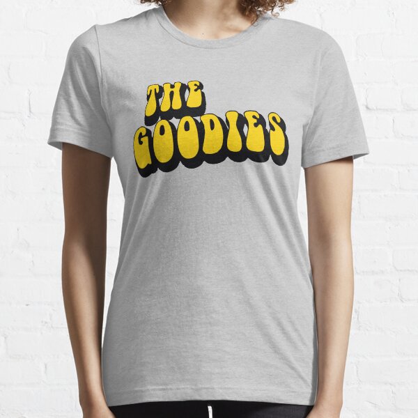 The Goodies Gifts & Merchandise | Redbubble