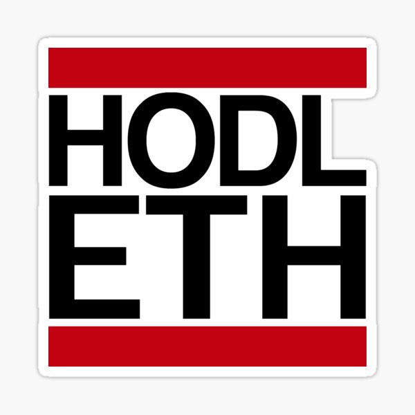 "HODL ETH (Black)" Sticker for Sale by TheLastStand | Redbubble