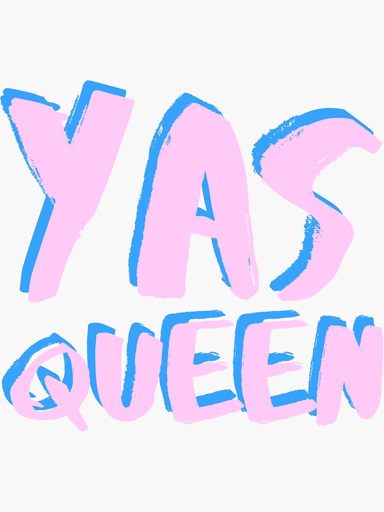 "yas queen broad city" Sticker for Sale by akachayy | Redbubble