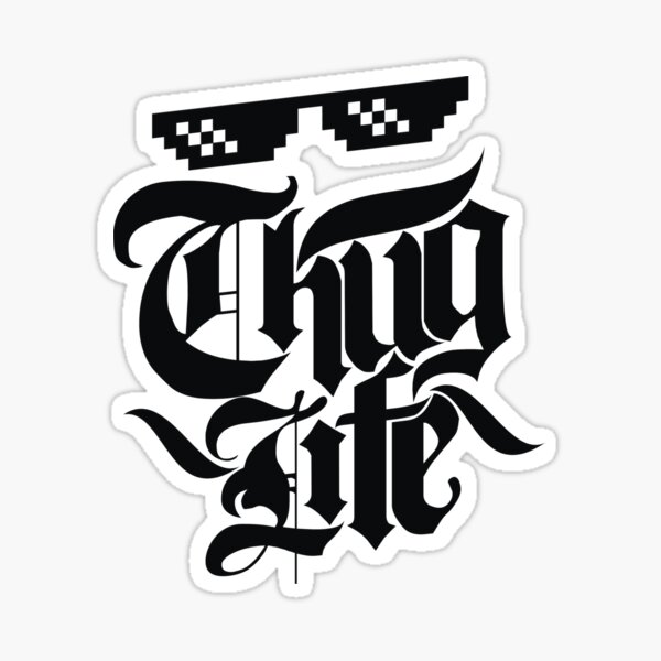 "THUG LIFE" Sticker for Sale by japasworld | Redbubble