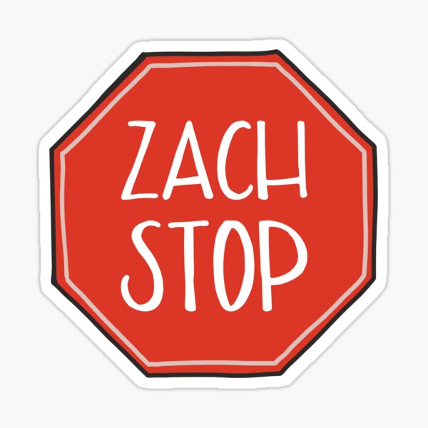 "Zach Stop! Vine" Sticker by logankinkade | Redbubble
