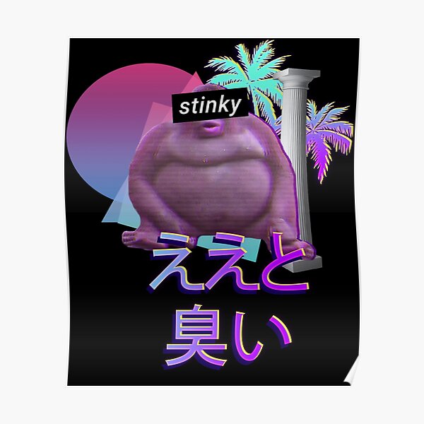 "Uh Oh Stinky Aesthetic Lofi Vaporwave " Poster by HappyMonkeyTees ...