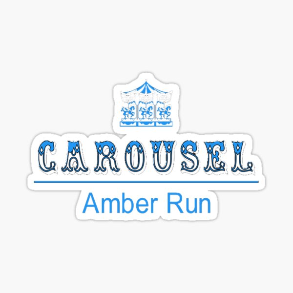 "Amber Run - Carousel" Sticker by ZivaKreations | Redbubble