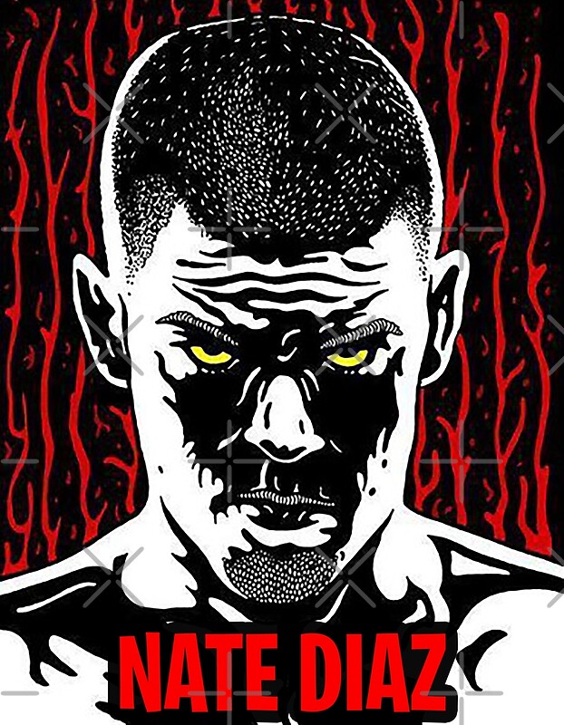 "Nate Diaz" by markmcg777 | Redbubble