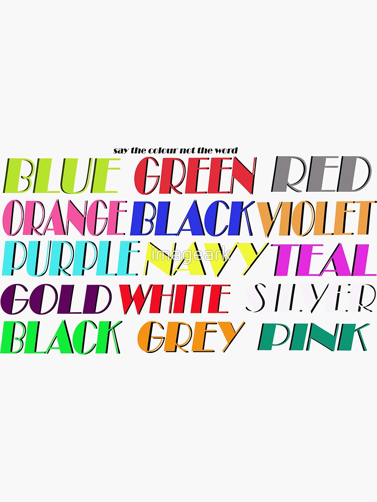 "Say the colour not the word" Sticker for Sale by imageark | Redbubble