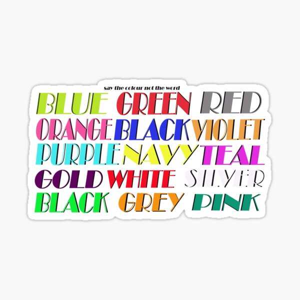 "Say the colour not the word" Sticker for Sale by imageark | Redbubble