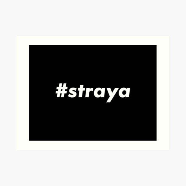 Straya Art Prints | Redbubble