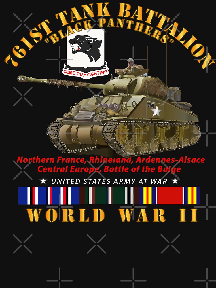 "Army - 761st Tank Battalion - Black Panthers - w Tank WWII EU SVC" T ...