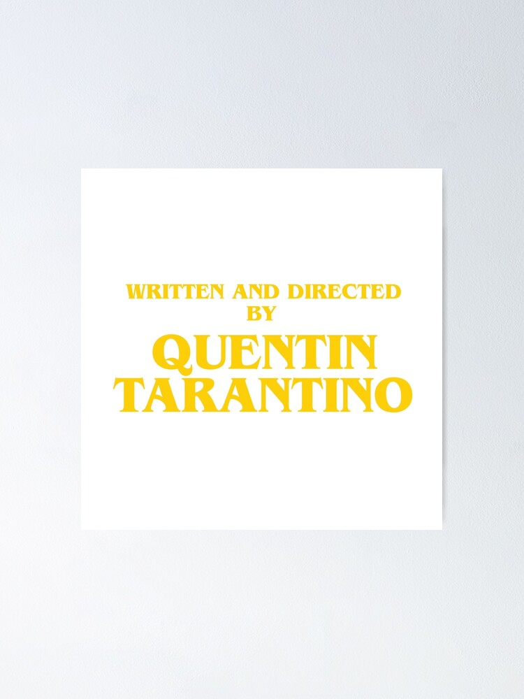 "Quentin Tarantino Logo" Poster by Robin- | Redbubble