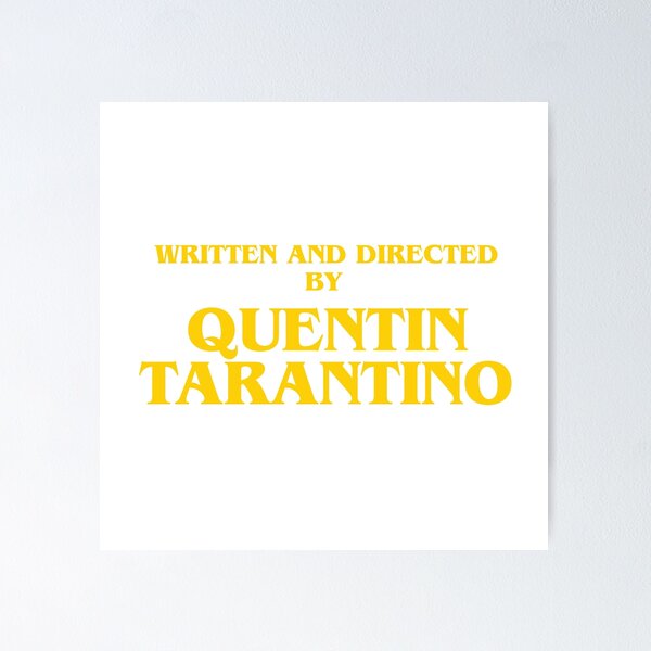 "Quentin Tarantino Logo" Poster by Robin- | Redbubble