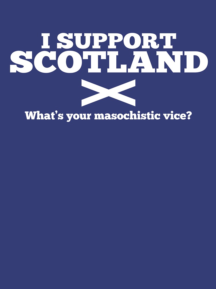 "I support Scotland " T-shirt for Sale by glove39 | Redbubble ...