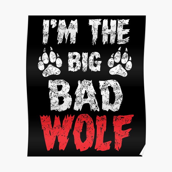 "The Big Bad Wolf" Poster by SamDesigner | Redbubble