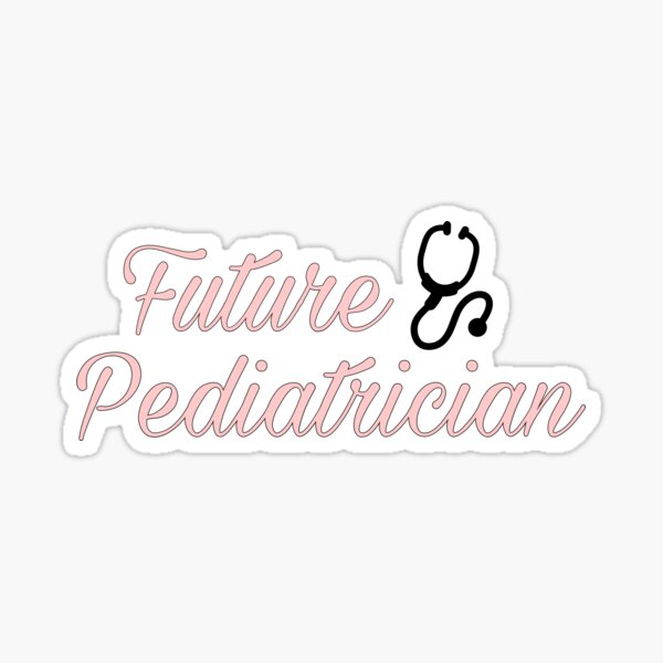 Pediatrician Stickers | Redbubble