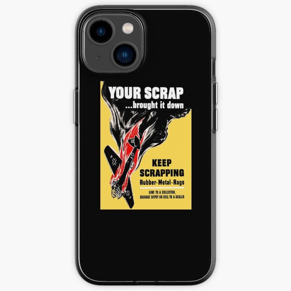 "Your Scrap Brought It Down - WW2" iPhone Case for Sale by ...
