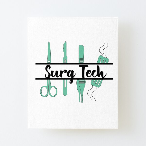 Surgical Tech Wall Art | Redbubble