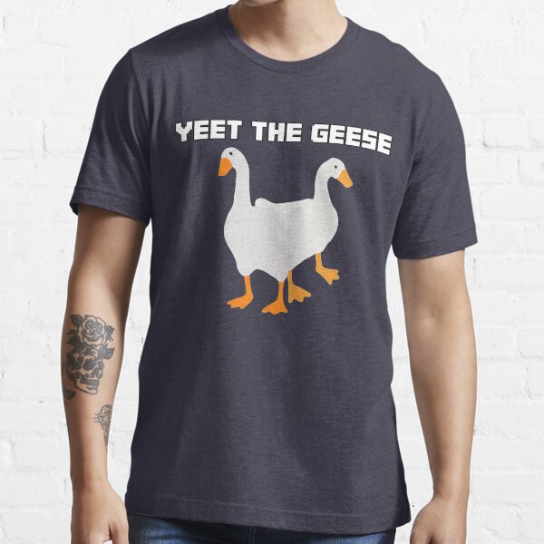 "Yeet the Geese" T-shirt by dragonrider2022 | Redbubble | geese t ...