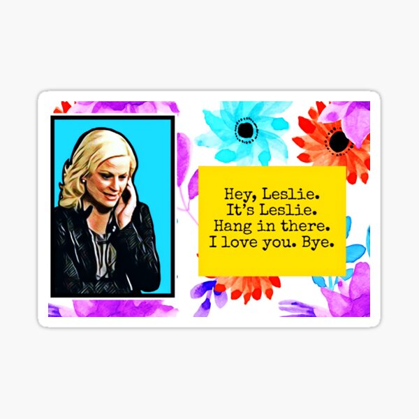 "Leslie, It's Leslie." Sticker by beck113 | Redbubble