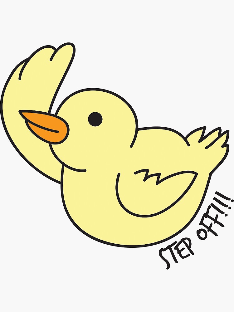 Duck Step Off Regular Show Sticker for Sale by DaveIister Redbubble