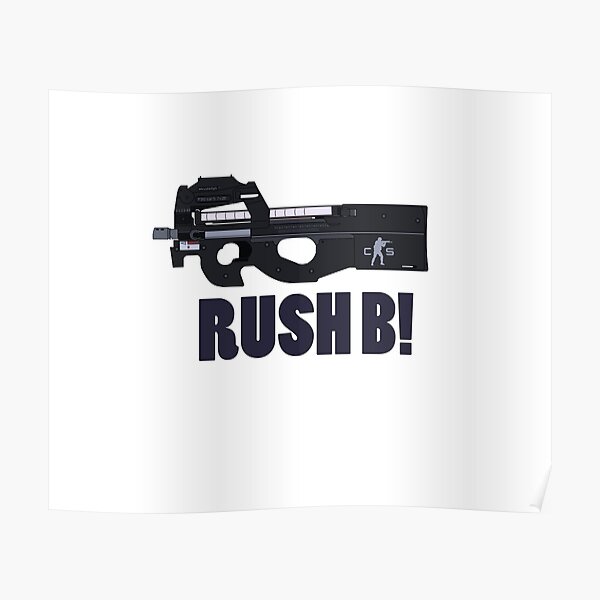 "P90 rush B! CS GO stickers" Poster by LexyLady | Redbubble