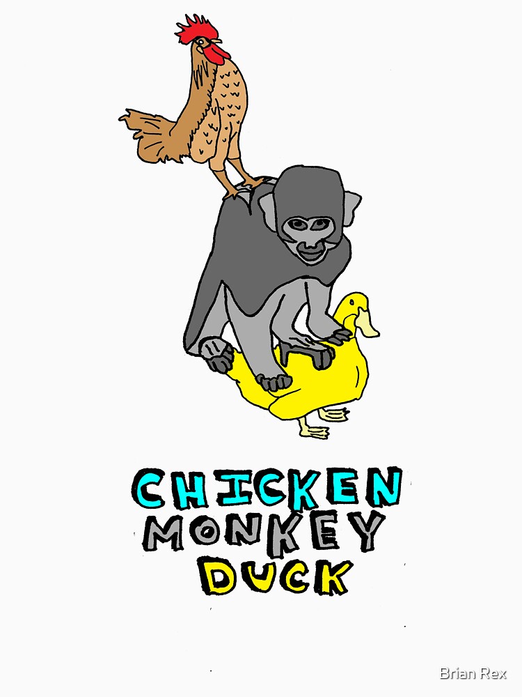 "Chicken Monkey Duck!" T-shirt for Sale by Rechenmacher | Redbubble ...