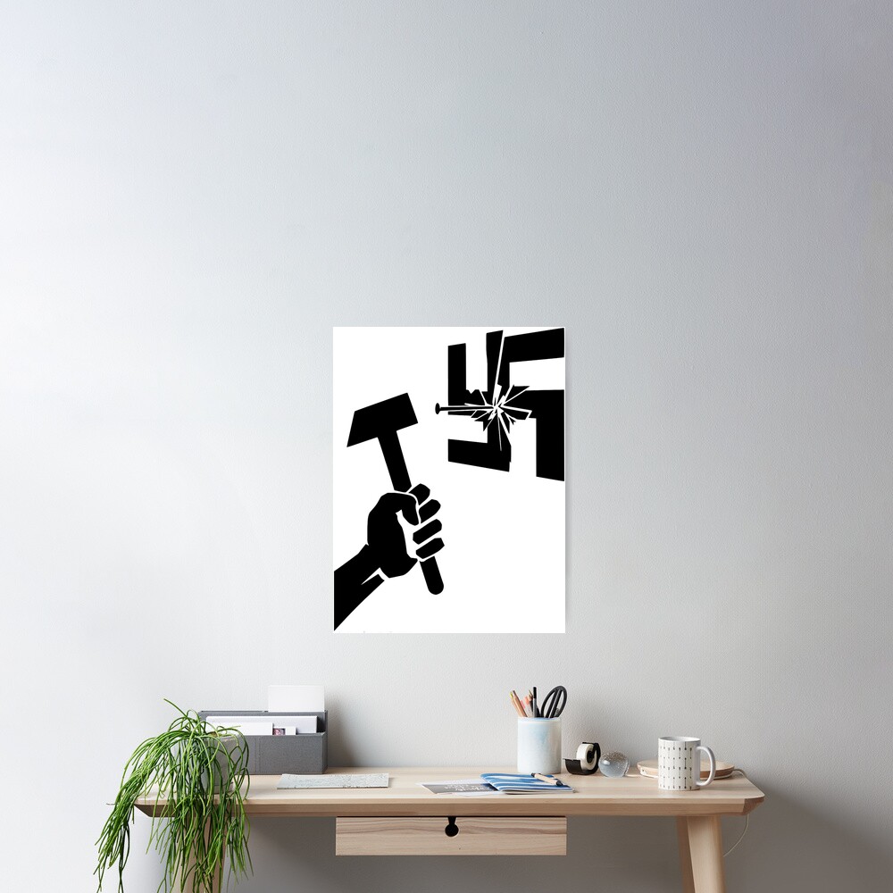 "Swastika Smashed By Hammer" Poster by Inclusivitees | Redbubble