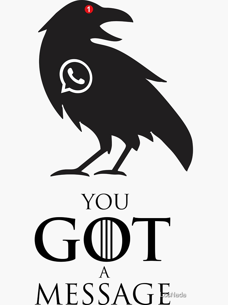 "You GOT a Message" Sticker by LosNada | Redbubble