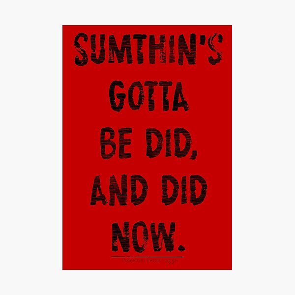 "Sumthin's Gotta Be Did (Red)" Photographic Print by Etakeh | Redbubble