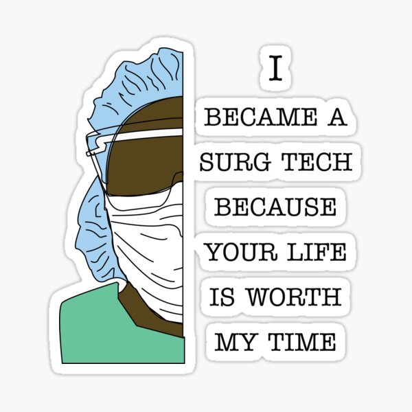 "surg tech" Sticker for Sale by cfink12 | Redbubble