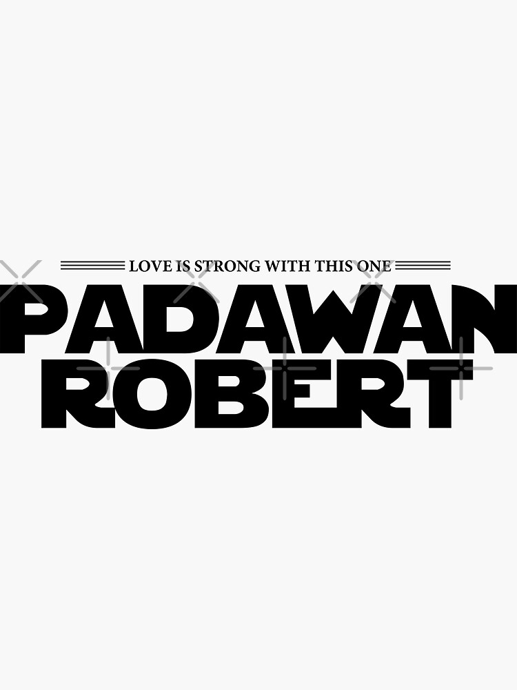 "Padawan Robert" Sticker by Urosek | Redbubble