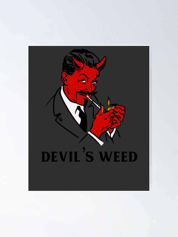 "Devil's Weed" Poster for Sale by Davide Martini | Redbubble