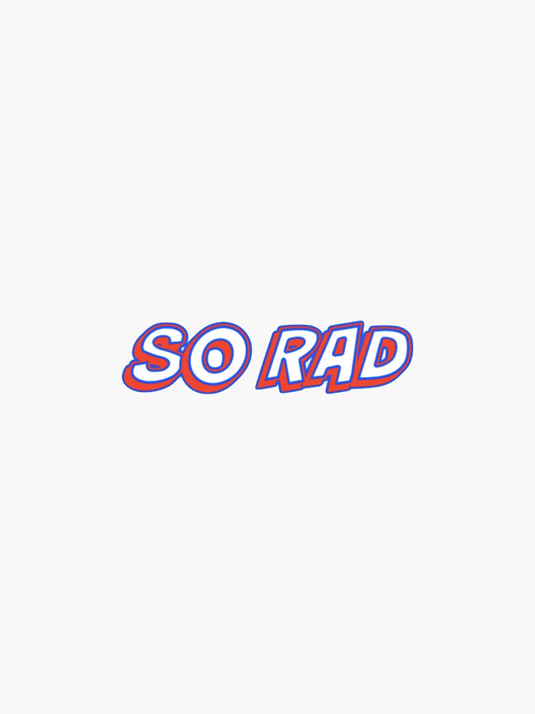 "So Rad " Sticker for Sale by Gabprincess | Redbubble