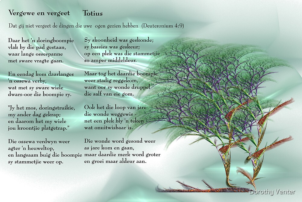 "Vergewe en Vergeet" by Dorothy Venter | Redbubble