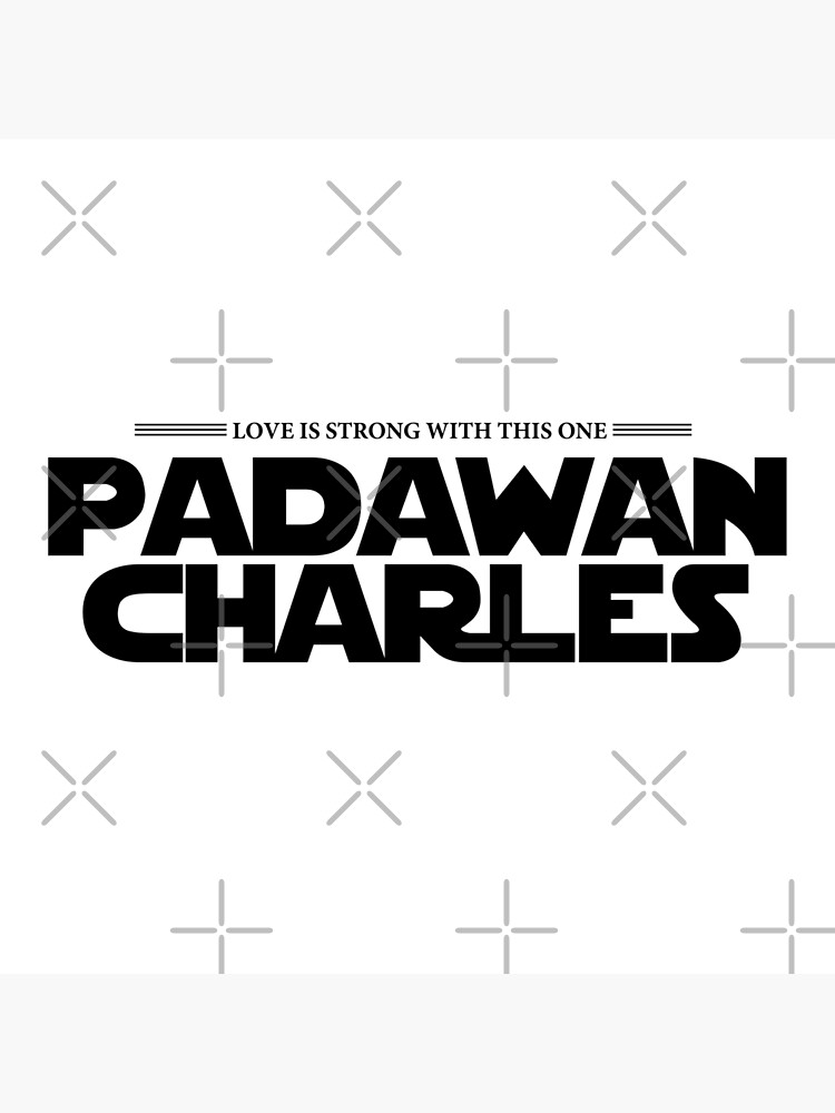 "Padawan Charles" Poster by Urosek | Redbubble
