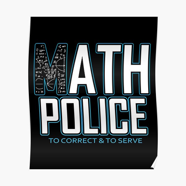 Póster «Math Police para corregir y servir el regalo del profesor de ...