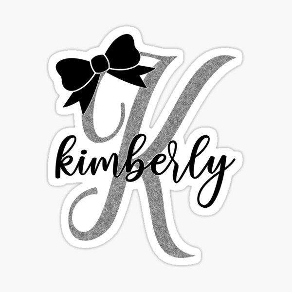 "Kimberly kid mother girlfriend girl woman sister " Sticker for Sale by ...
