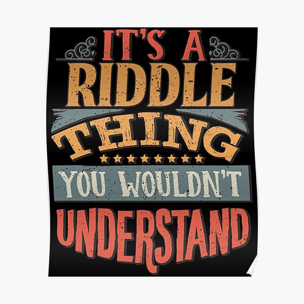 Riddle Posters | Redbubble