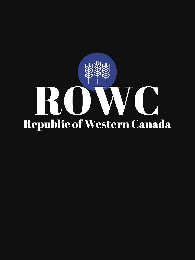"ROWC Republic of Western Canada" T-shirt for Sale by Juliaoil ...