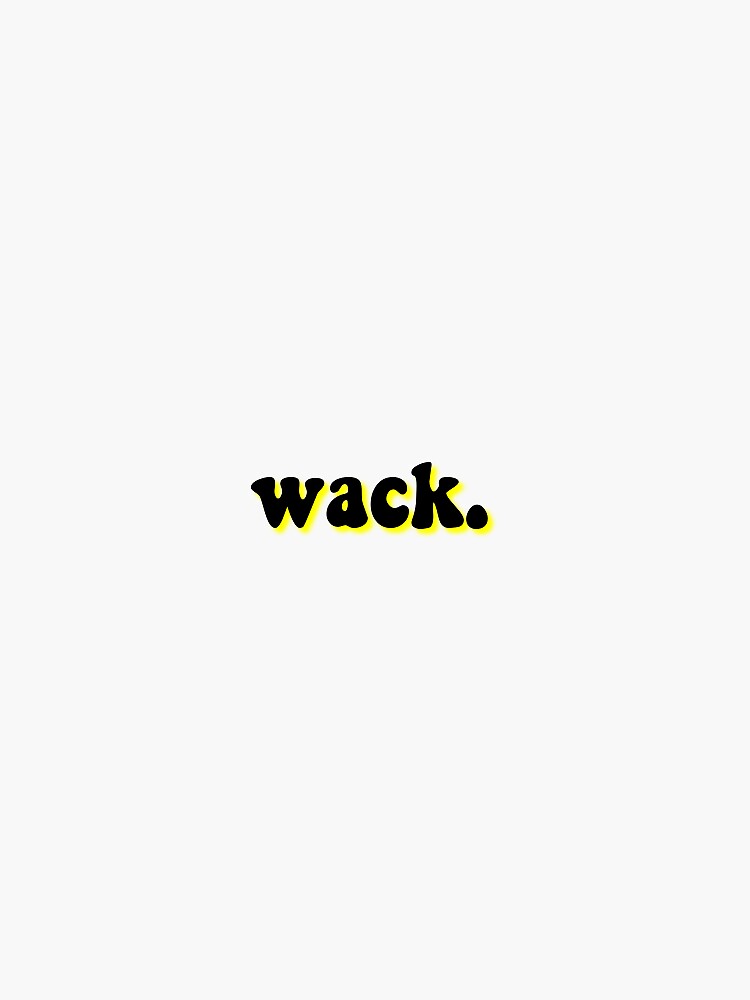 "Trendy "Wack" Stickers" Sticker for Sale by lj0512 | Redbubble