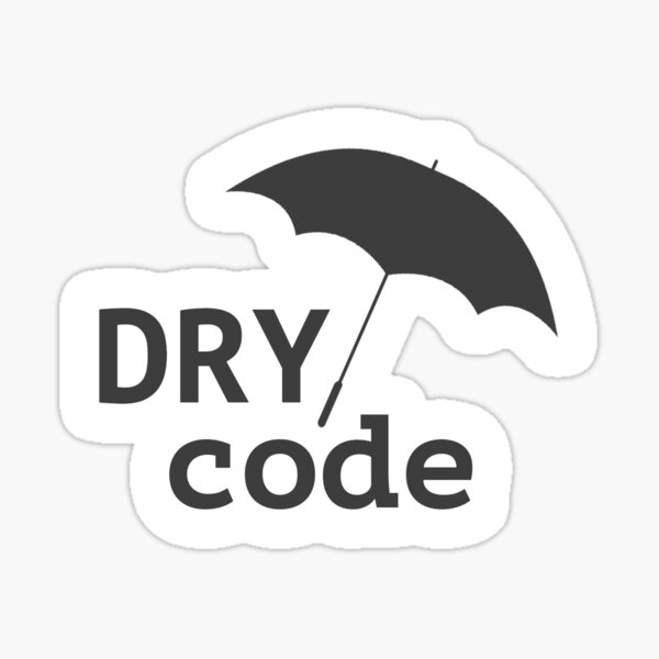 "DRY coding - Developer Sticker" Sticker by keiranmartin | Redbubble