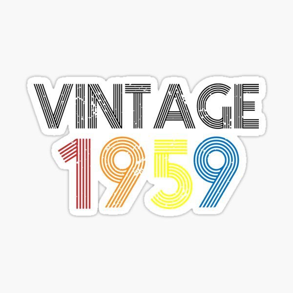 "Vintage 1959 - 60th Birthday Gift For Men" Sticker for Sale by eulonix ...