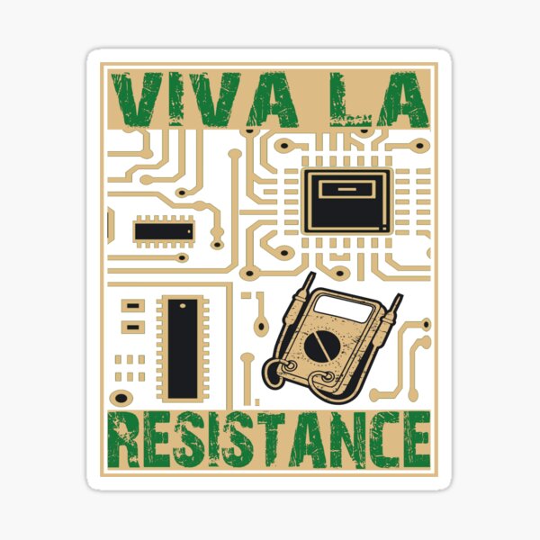 "Funny Vintage Viva La Resistance Electronics Board" Sticker for Sale ...