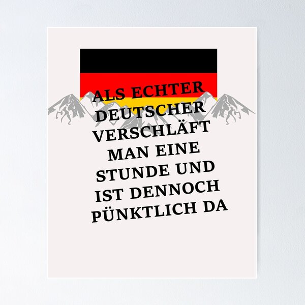 " Saying typical German punctuality" Poster by Naohiro | Redbubble