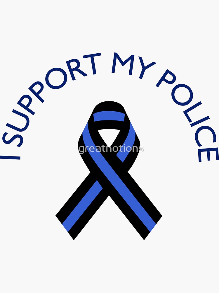 "Police Support" Sticker for Sale by greatnotions | Redbubble