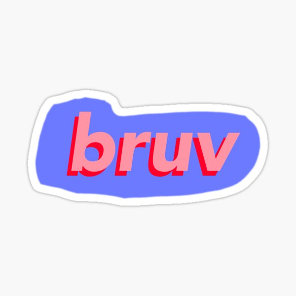 Bruv Gifts & Merchandise | Redbubble