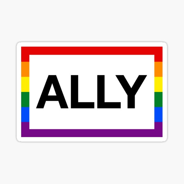 "LGBTQ+ Ally " Sticker by ImTy | Redbubble